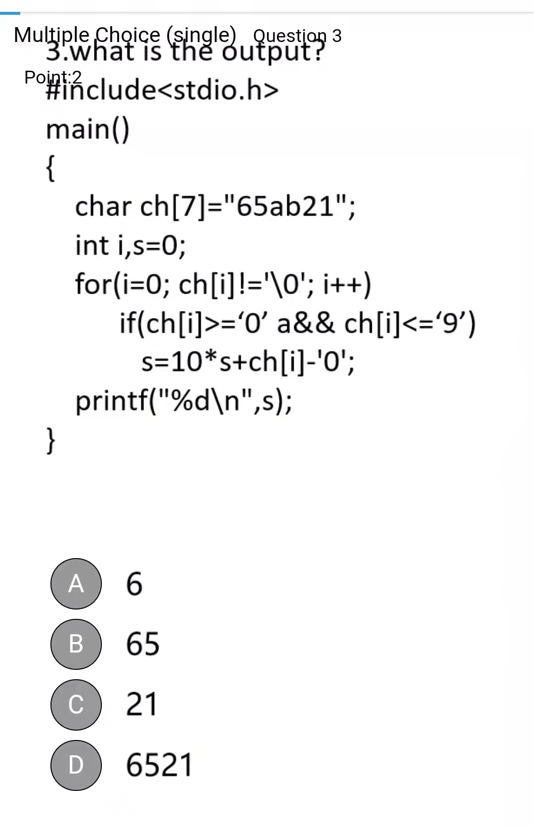 Solved Multiple Choice (single) Question 3 3.what is the | Chegg.com