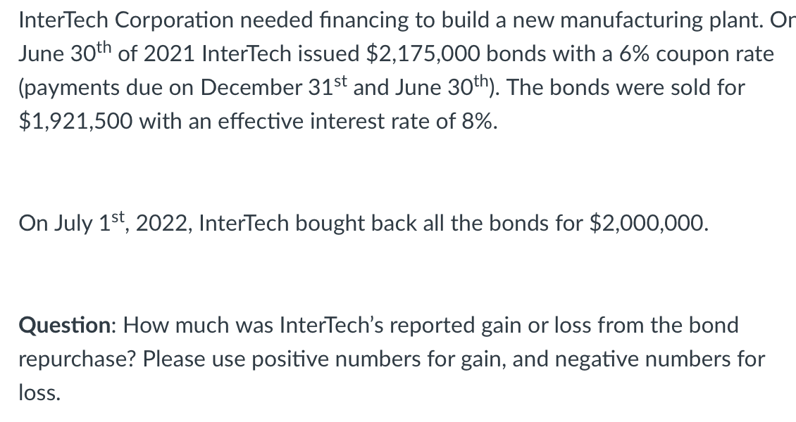 Solved InterTech Corporation needed financing to build a new | Chegg.com