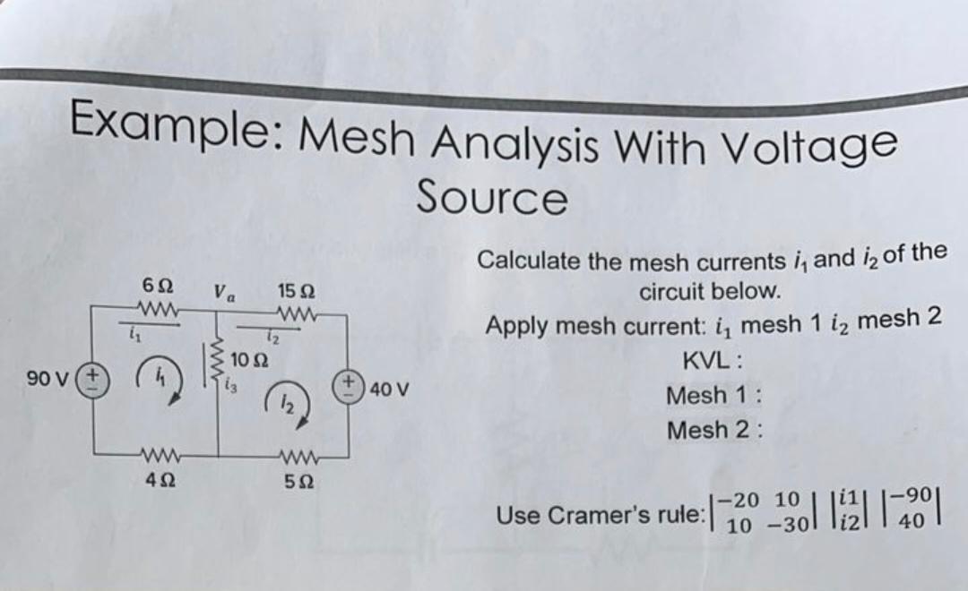 Solved Example: Mesh Analysis With Voltage Source Calculate | Chegg.com