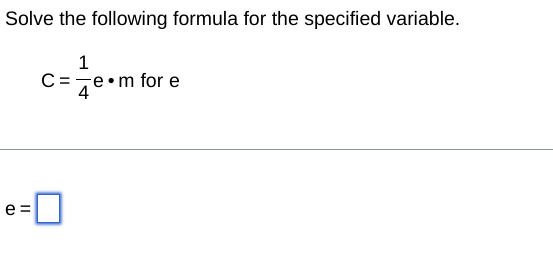Solved Solve the following formula for the specified | Chegg.com