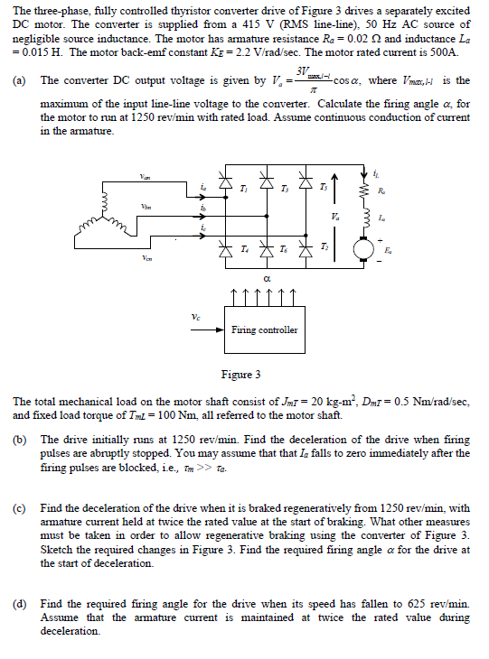 Solved The three-phase, fully controlled thyristor converter | Chegg.com