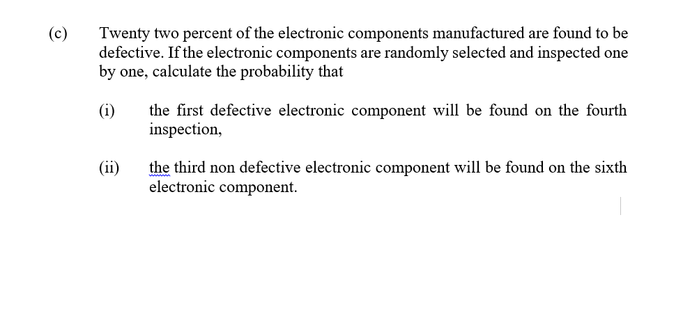 Solved (C) Twenty two percent of the electronic components | Chegg.com