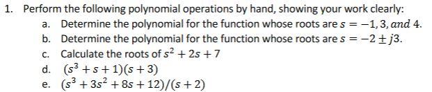 Solved Polynomials - polynomials are represented as vectors; | Chegg.com