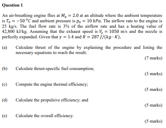 Solved An air-breathing engine flies at M0=2.0 at an | Chegg.com