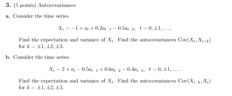 Solved 3. (5 points) Autocovariances a. Consider the time | Chegg.com