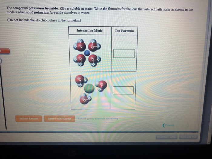 Solved The compound potassium bromide, KBr is soluble in | Chegg.com