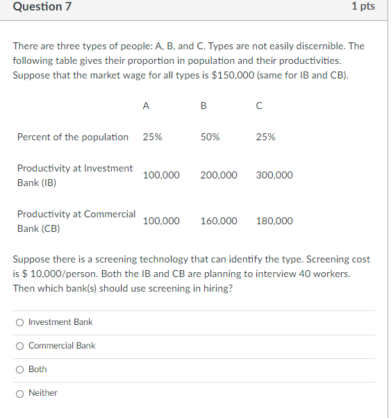 Solved Question 7 1 pts There are three types of people: A, | Chegg.com