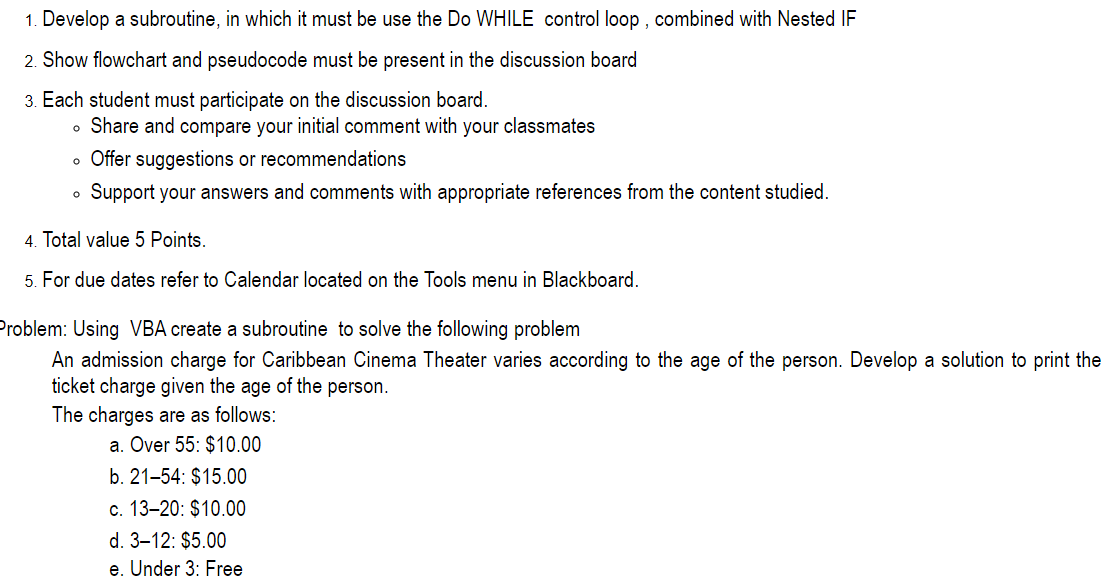 Solved 2. Show flowchart and pseudocode must be present in | Chegg.com