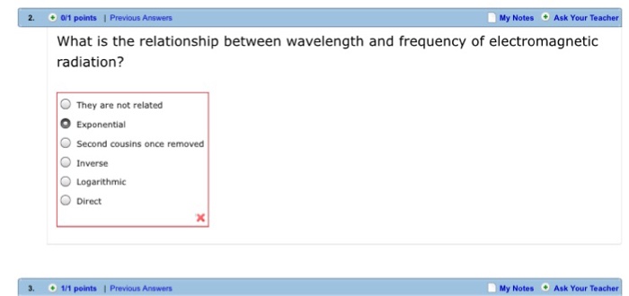 Solved What is the relationship between wavelength and | Chegg.com