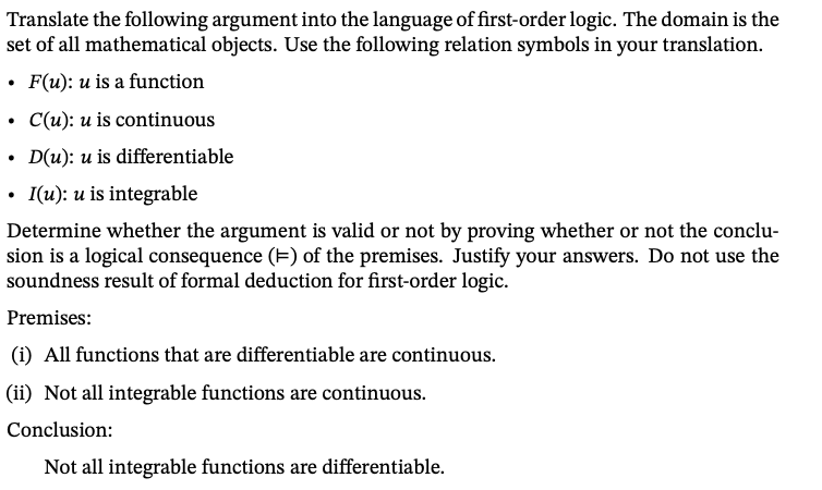 Solved Translate the following argument into the language of | Chegg.com