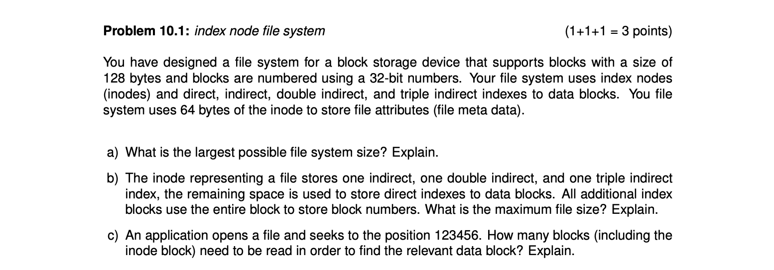 Problem 10.1: index node file system (1+1+1 = 3 | Chegg.com