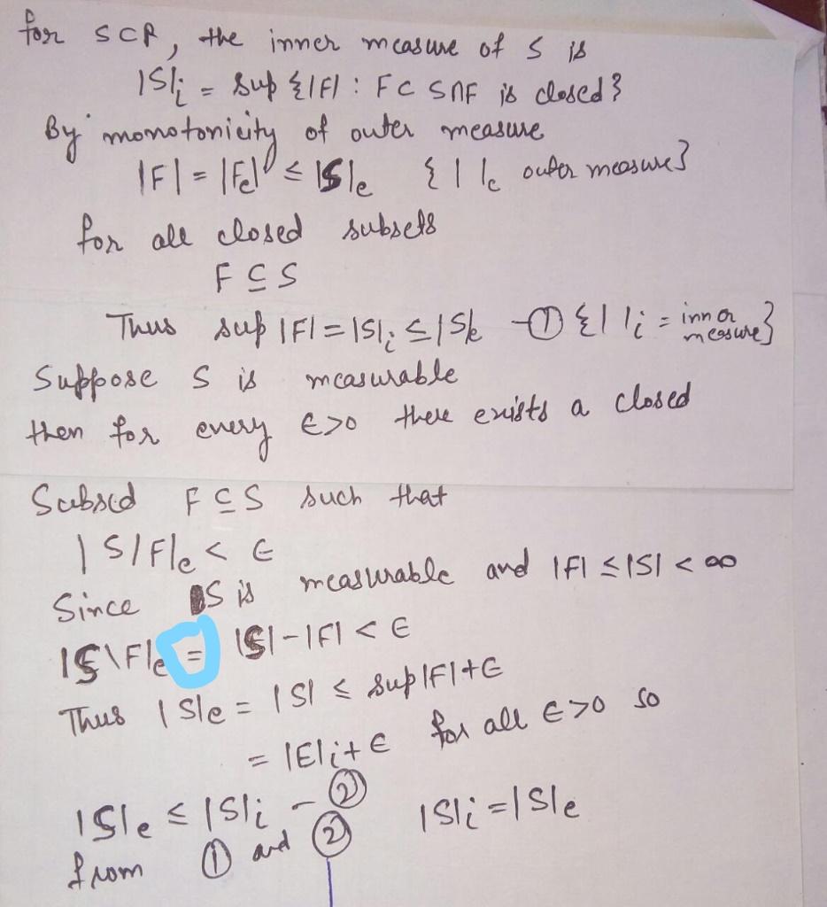 Solved For S CR, the inner measure of S is Sli = sup{IF: F | Chegg.com