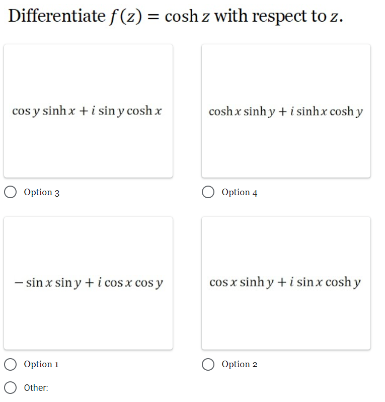 Solved Differentiate f(z)=coshz with respect to z | Chegg.com