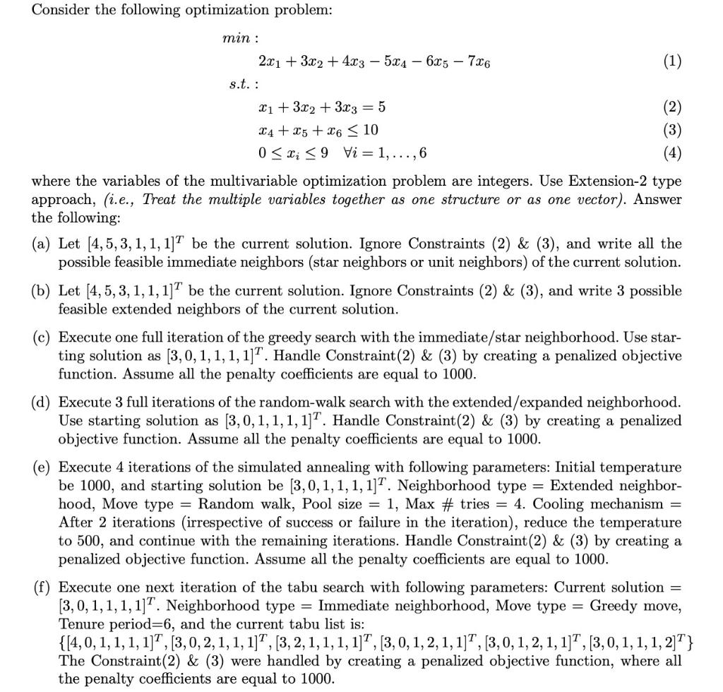 Solved Consider the following optimization problem: min: | Chegg.com