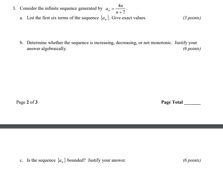 Solved 4n 3. Consider the infinite sequence generated by an | Chegg.com