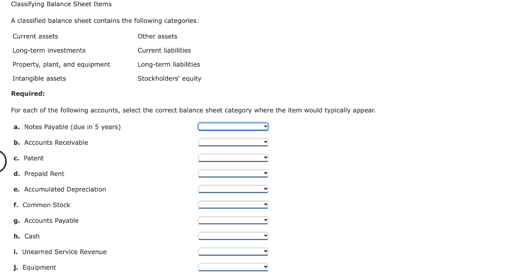 Solved Classifying Balance Sheet Items A Classified Balance Chegg