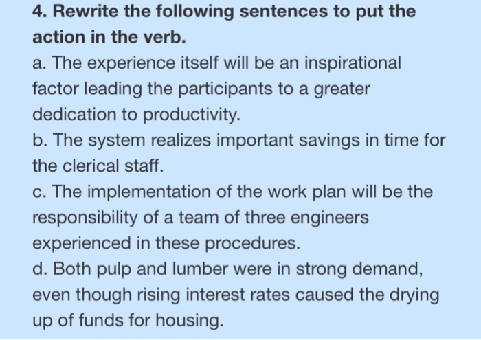 Solved Rewrite the following sentences to put the action in | Chegg.com
