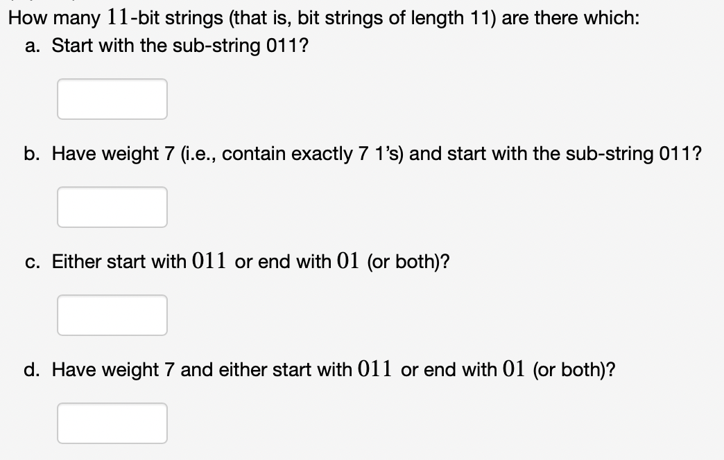 Solved How many 11 -bit strings (that is, bit strings of | Chegg.com