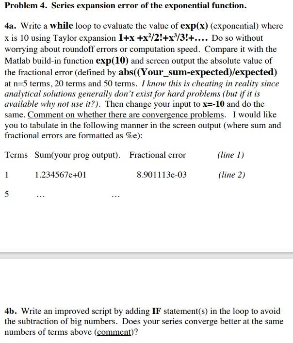 Solved Problem 4. Series expansion error of the exponential | Chegg.com