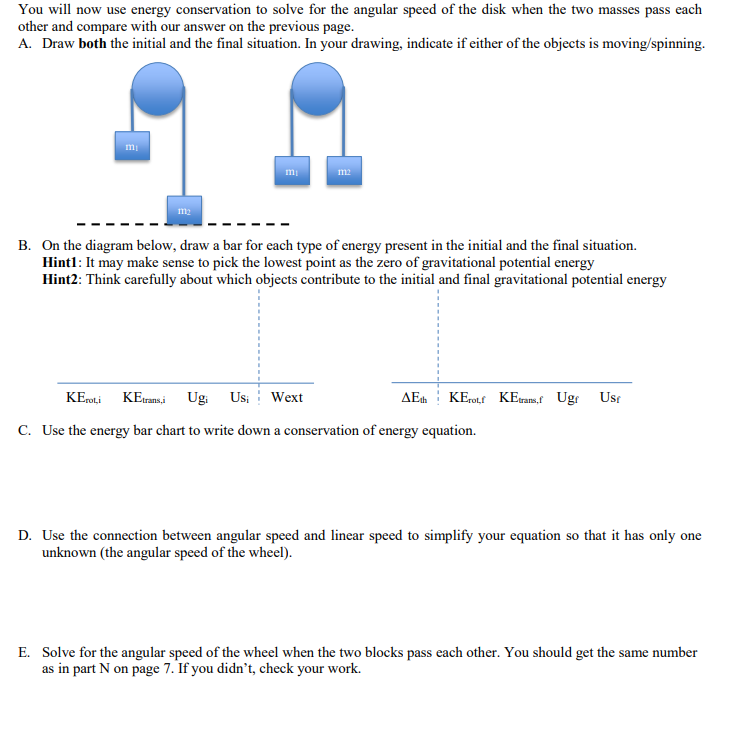 You will now use energy conservation to solve for the | Chegg.com