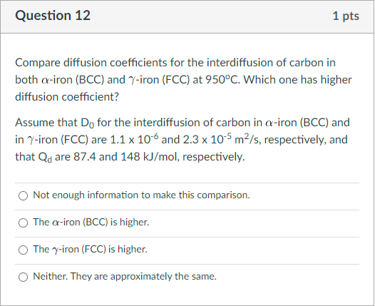 Solved Compare Diffusion Coefficients For The Interdiffusion