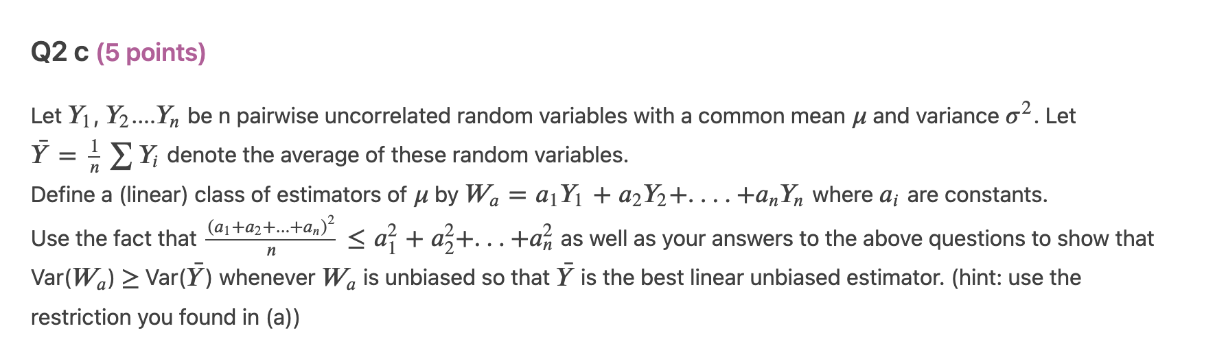 Solved Let Y1,Y2….Yn be n pairwise uncorrelated random | Chegg.com