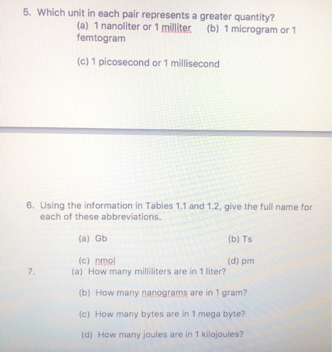 Solved 5. Which unit in each pair represents a greater | Chegg.com