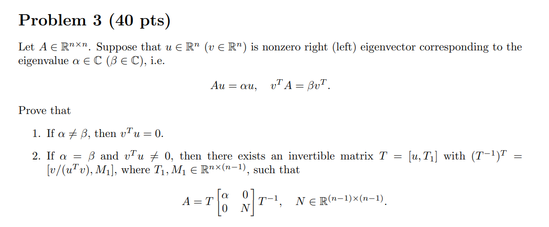 Solved Let A∈Rn×n. Suppose that u∈Rn(v∈Rn) is nonzero right | Chegg.com