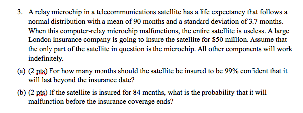 Solved 3. A relay microchip in a telecommunications | Chegg.com