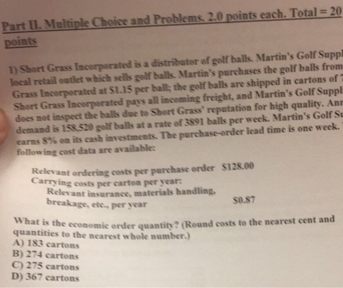 Solved Part II. Multiple Choice and Problems, 2.0 points | Chegg.com