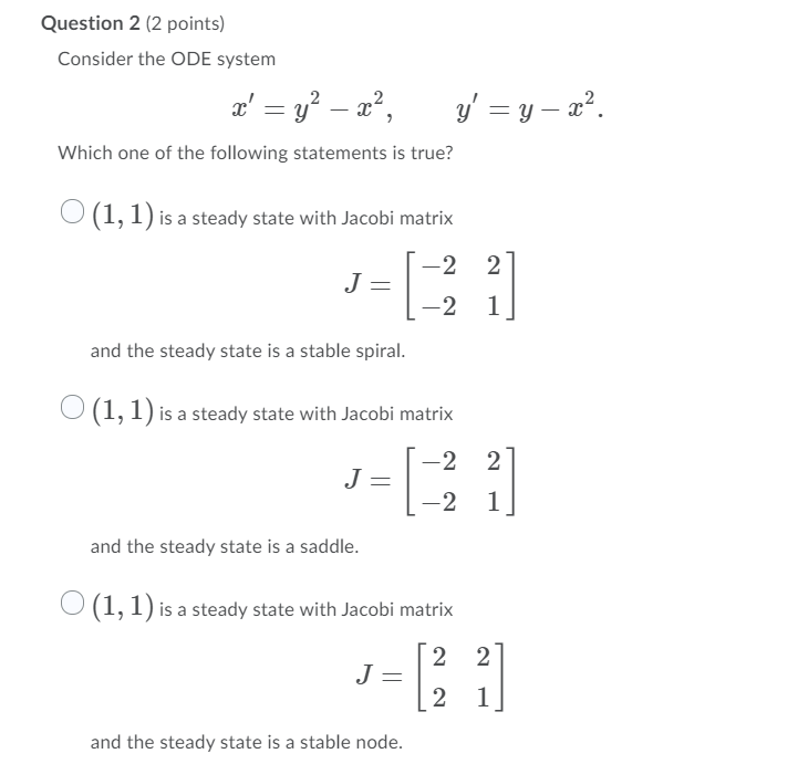 Solved Question 2 (2 points) Consider the ODE system a' = y² | Chegg.com