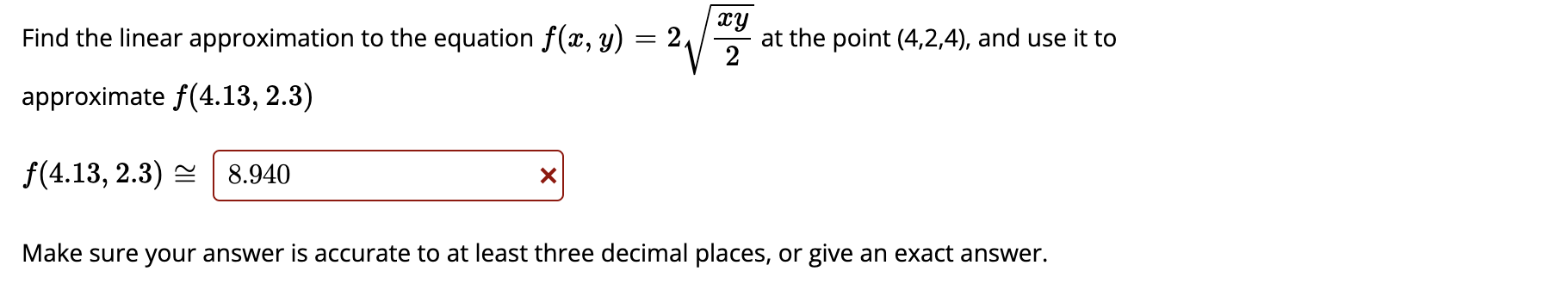 Solved Find the linear approximation to the equation | Chegg.com