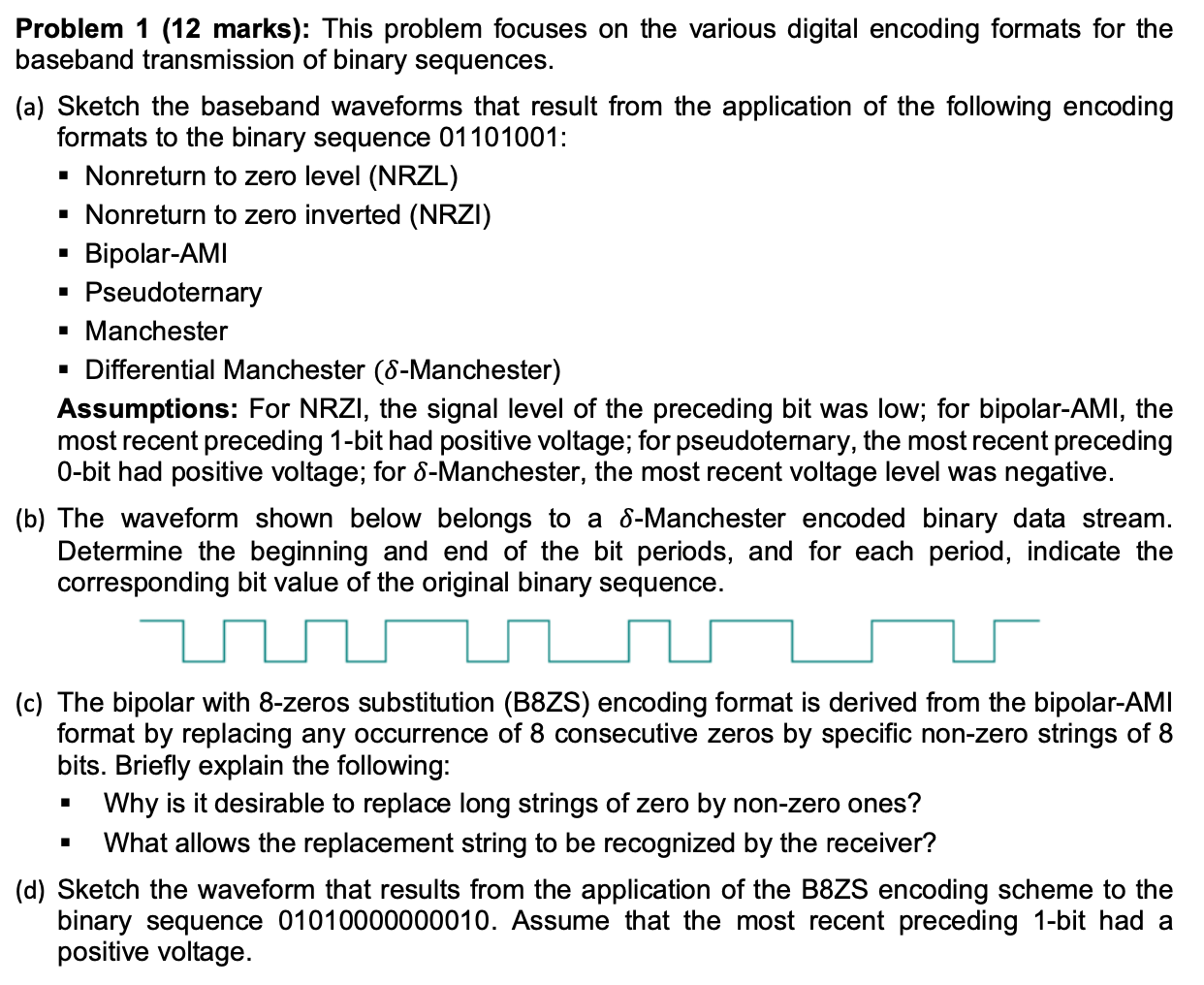 Solved Problem 1 (12 marks): This problem focuses on the | Chegg.com