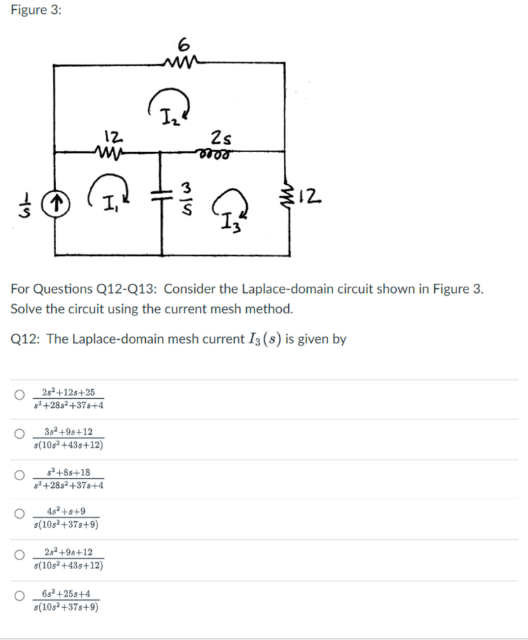 Solved For Questions Q12-Q13: Consider the Laplace-domain | Chegg.com