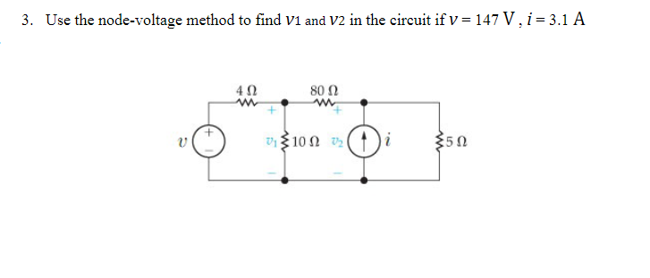 Solved 3. Use the node-voltage method to find v1 and V2 in | Chegg.com