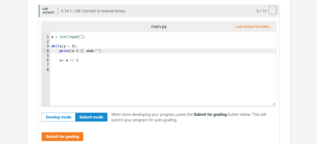 Solved 4 14 LAB Convert To Reverse Binary Write A Program Chegg