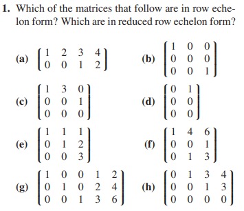 Solved 1. Which of the matrices that follow are in row | Chegg.com