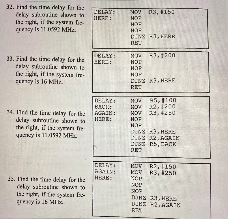 Solved 32. Find the time delay for the delay subroutine | Chegg.com