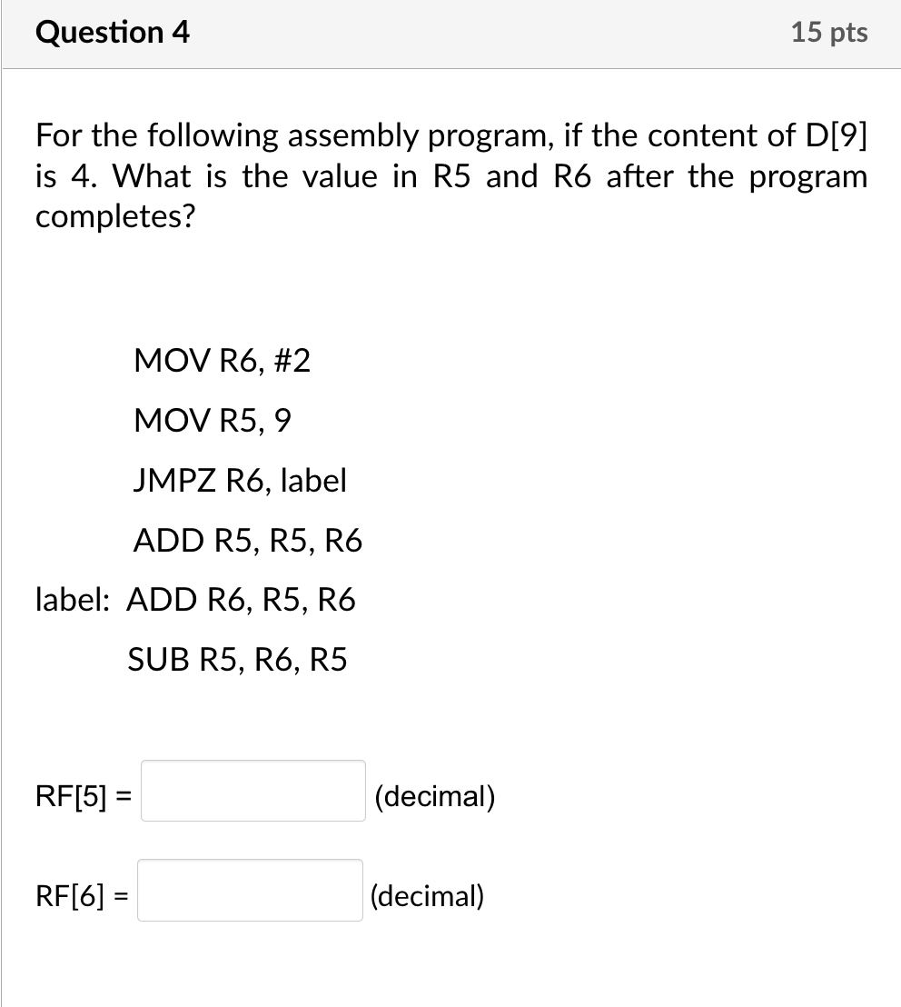 Solved For the following assembly program, if the content of | Chegg.com