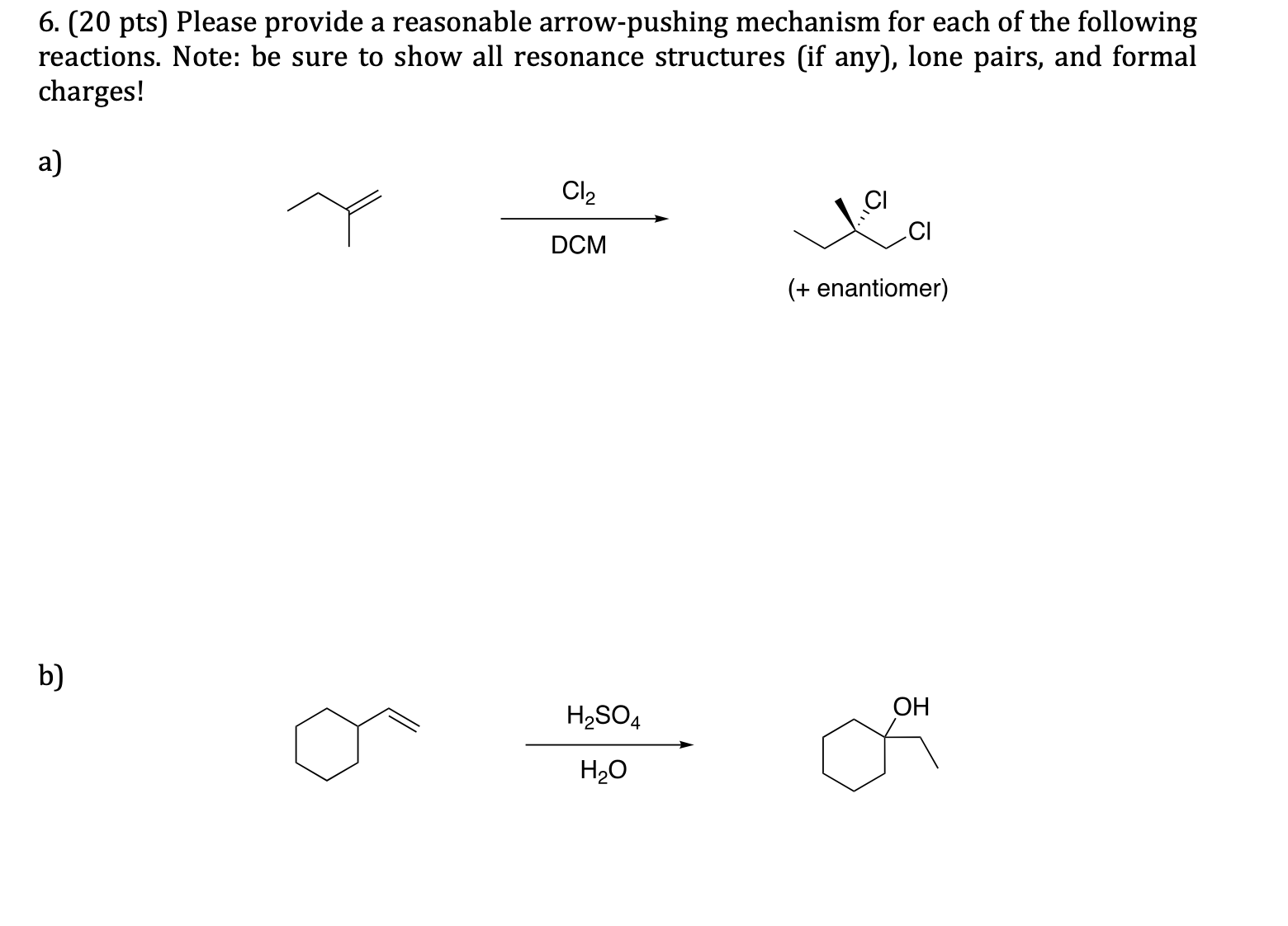 Solved 6. (20 ﻿pts) ﻿Please provide a reasonable | Chegg.com