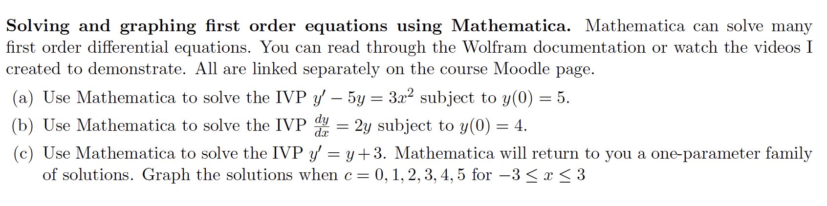 Solved Solving and graphing first order equations using | Chegg.com