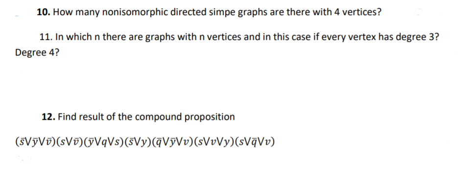 Solved 10. How many nonisomorphic directed simpe graphs are | Chegg.com