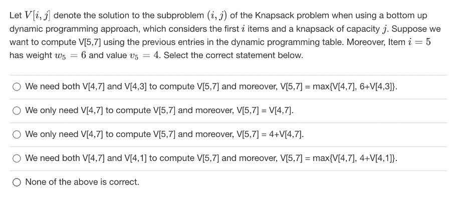 Solved Let V[i, j] denote the solution to the subproblem (i, | Chegg.com
