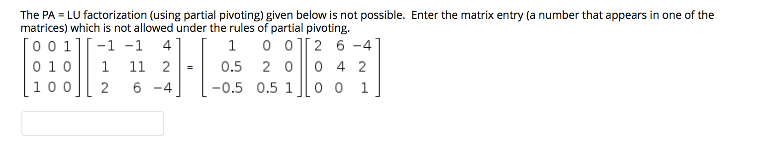 Solved The Pa Lu Factorization Using Partial Pivoting
