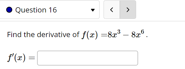 Solved Find the derivative of f(x)=8x3−8x6. f′(x)= | Chegg.com