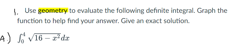 Solved 1. Use geometry to evaluate the following definite | Chegg.com