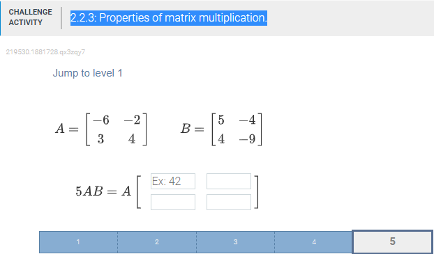 Solved CHALLENGE ACTIVITY 2.2.3: Properties of matrix | Chegg.com
