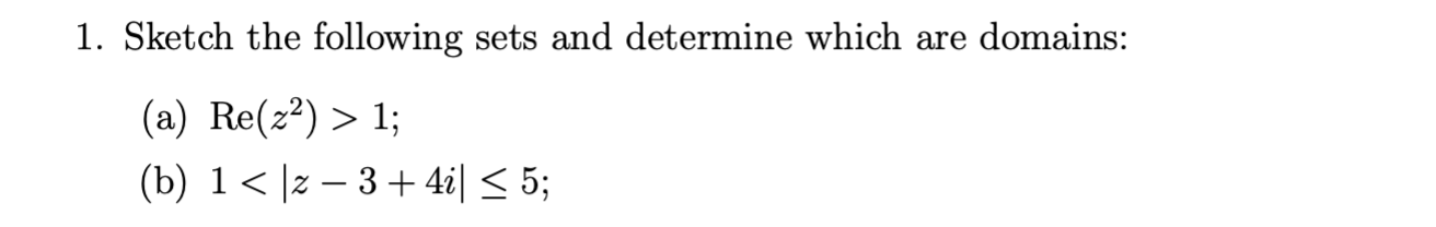 Solved 1. Sketch the following sets and determine which are | Chegg.com