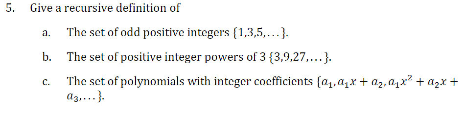 Solved 5. Give a recursive definition of a. The set of odd | Chegg.com