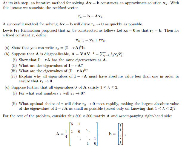 At its kth step, an iterative method for solving Ax=b | Chegg.com